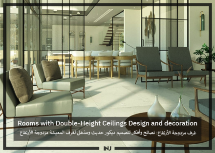 Rooms with Double-Height Ceilings Design and decoration | INJ Architects